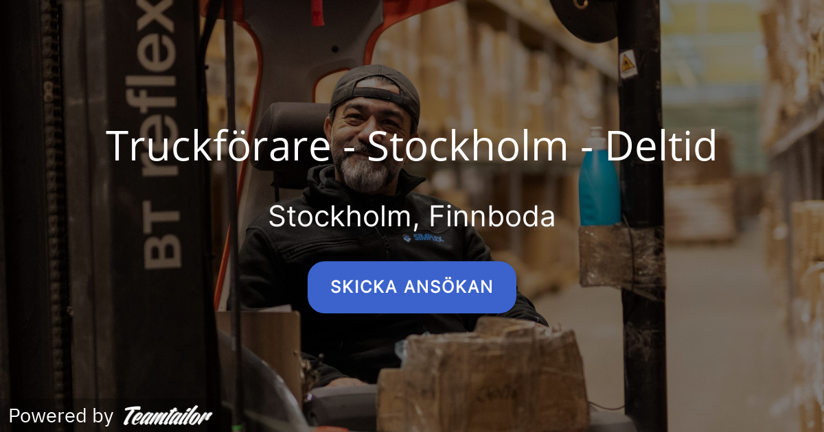 Truckförare - Stockholm - Deltid - Simplex Bemanning AB