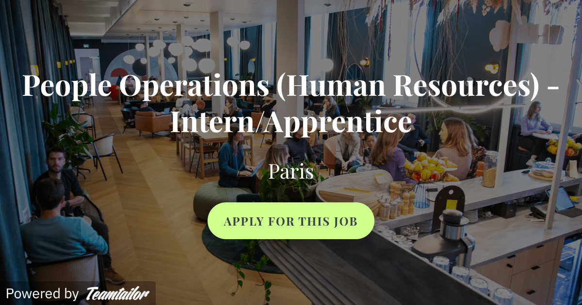 People Operations (Human Resources) - Intern/Apprentice - Yousign