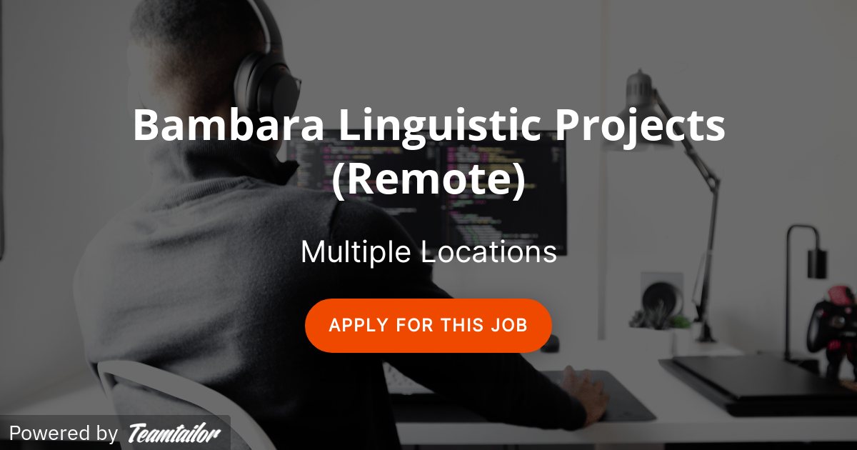 Bambara Linguistic Projects (Remote) - Sigma Group
