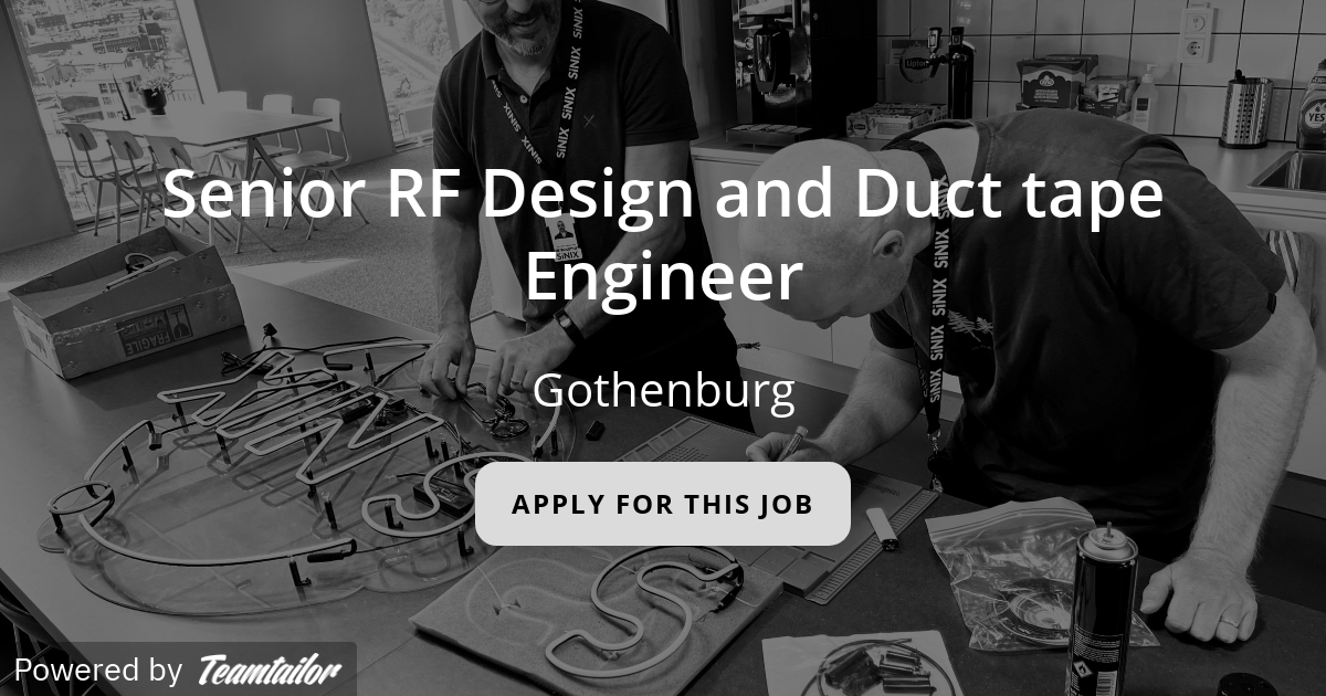 Senior RF Design and Duct tape Engineer - SiNIX