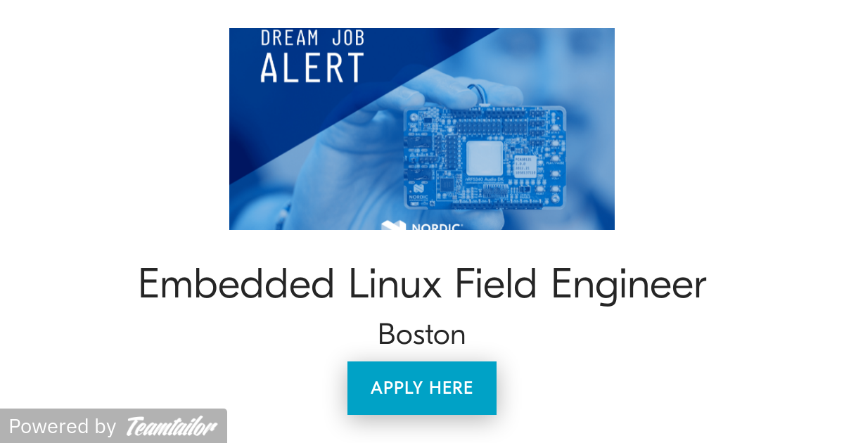 Embedded Linux Field Engineer - Nordic Semiconductor