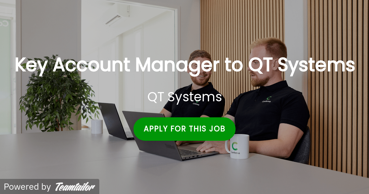 Key Account Manager to QT Systems - Confirma Software