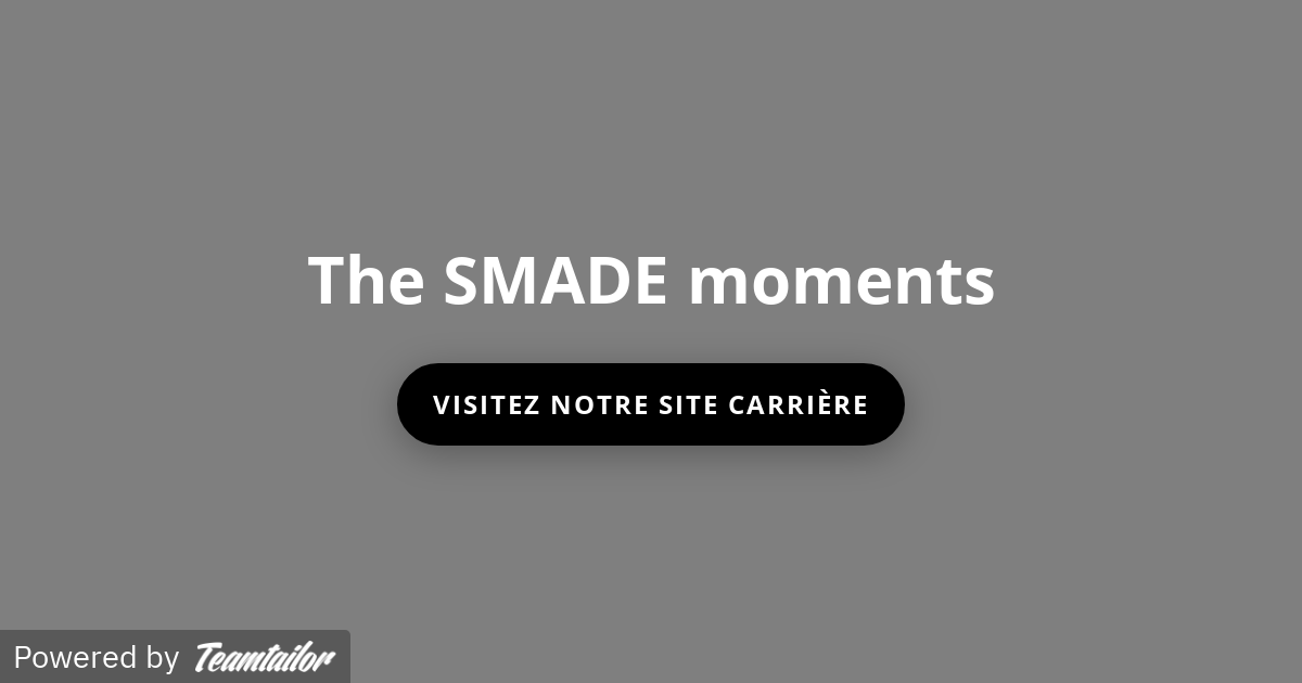 The SMADE moments - SMADE