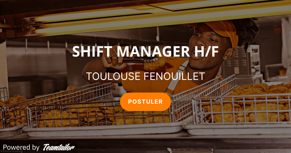 SHIFT MANAGER H/F - POPEYES