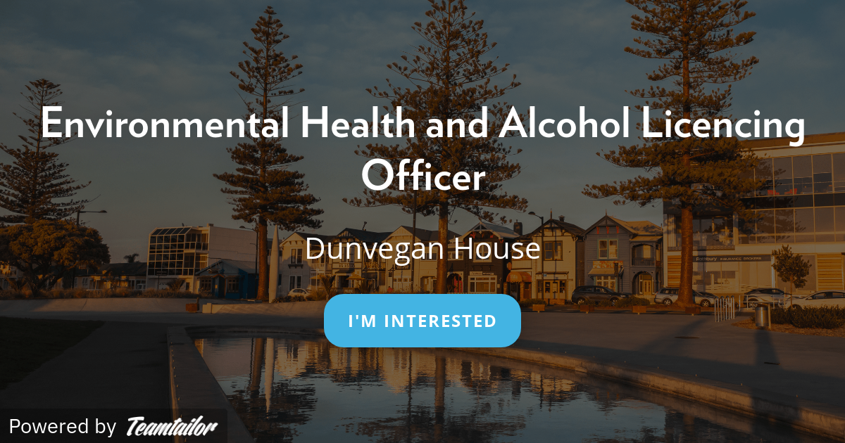 Environmental Health and Alcohol Licencing Officer - Napier City Council