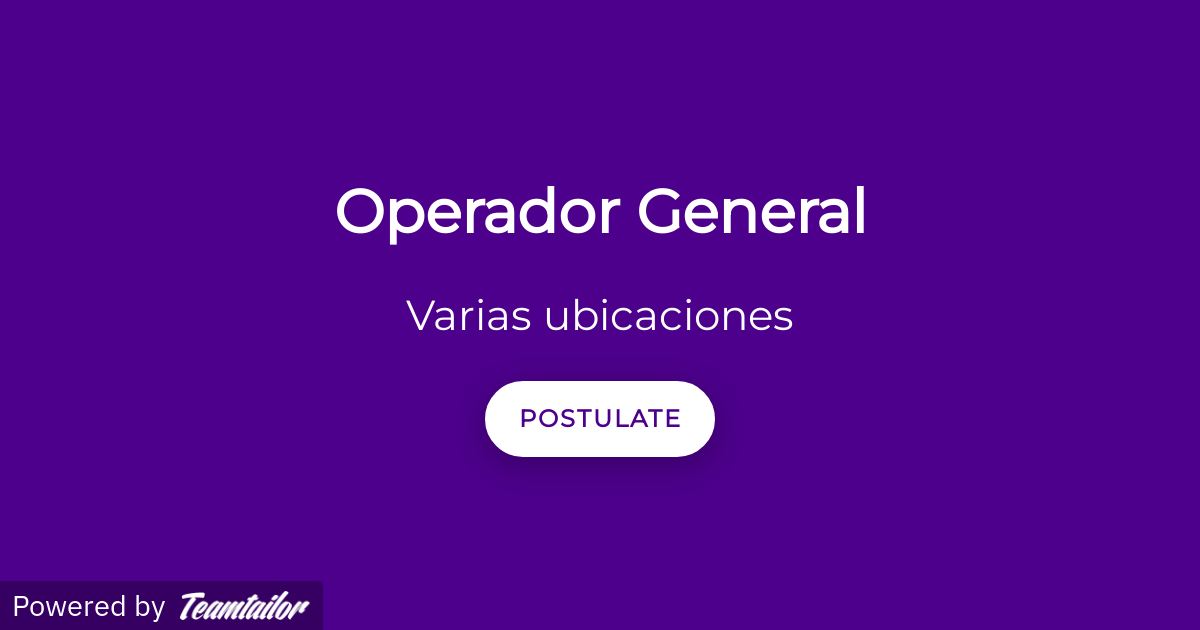 Operador General - Human Quality