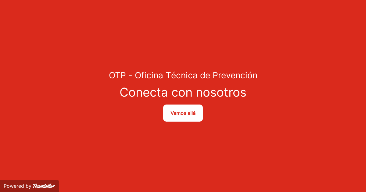 OTP - Oficina Técnica de Prevención – Connect