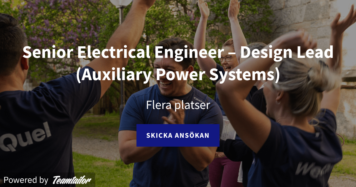 Senior Electrical Engineer – Design Lead (Auxiliary Power Systems) - WeQuel