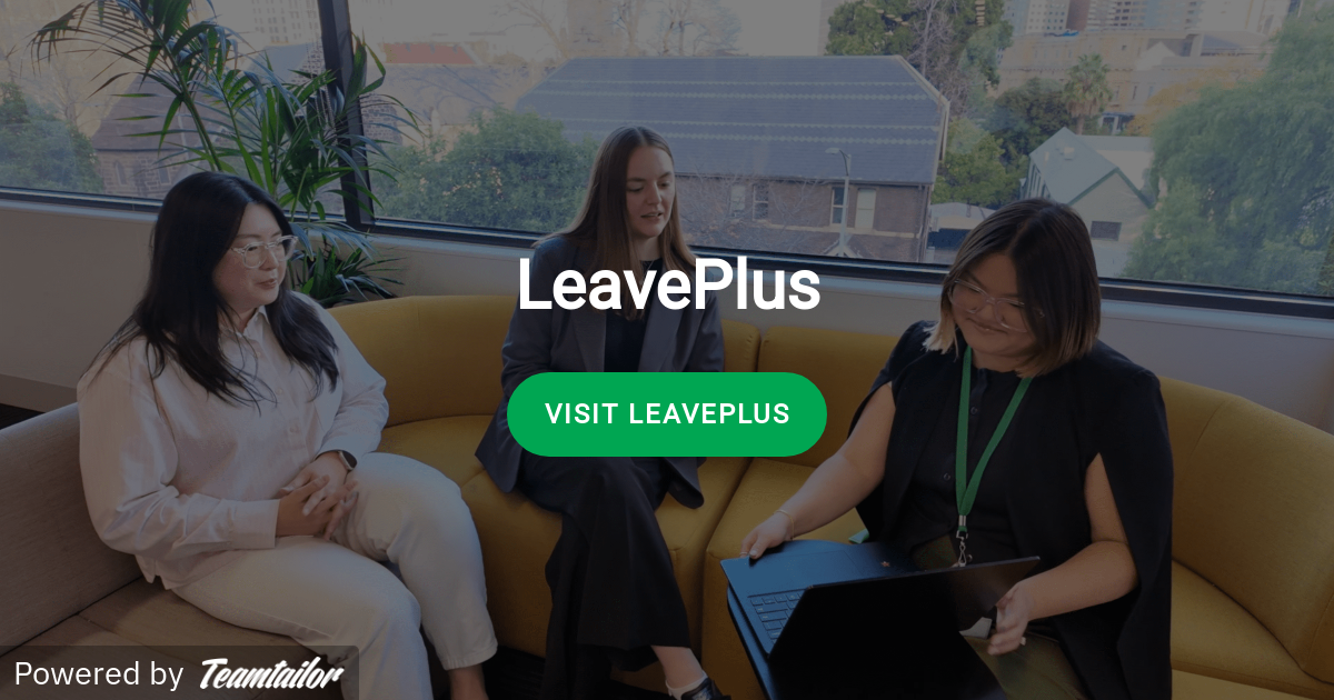 Launch your career with LeavePlus - LeavePlus