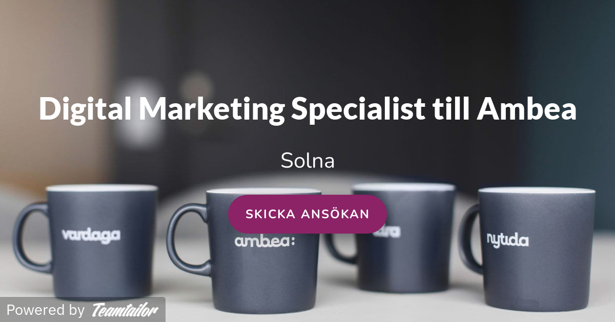 Digital Marketing Specialist till Ambea - Ambea