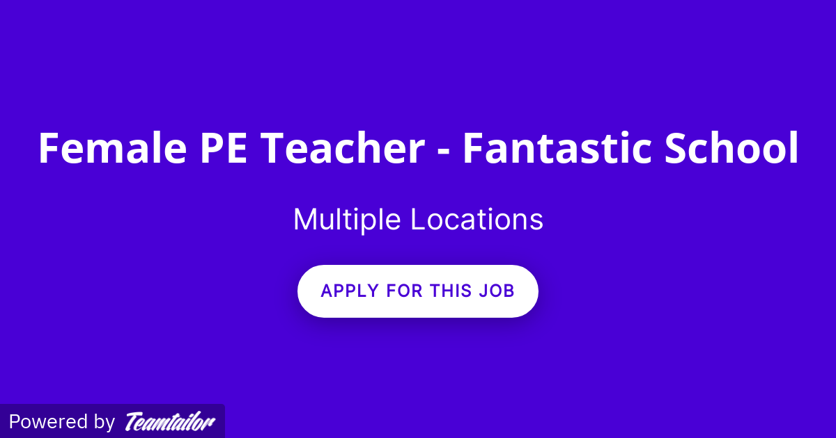 Female PE Teacher - Fantastic School - Wayman Learning Trust