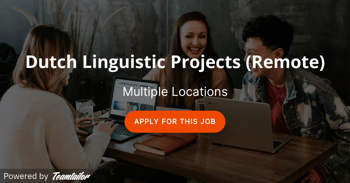 Dutch Linguistic Projects (Remote) - Sigma Group