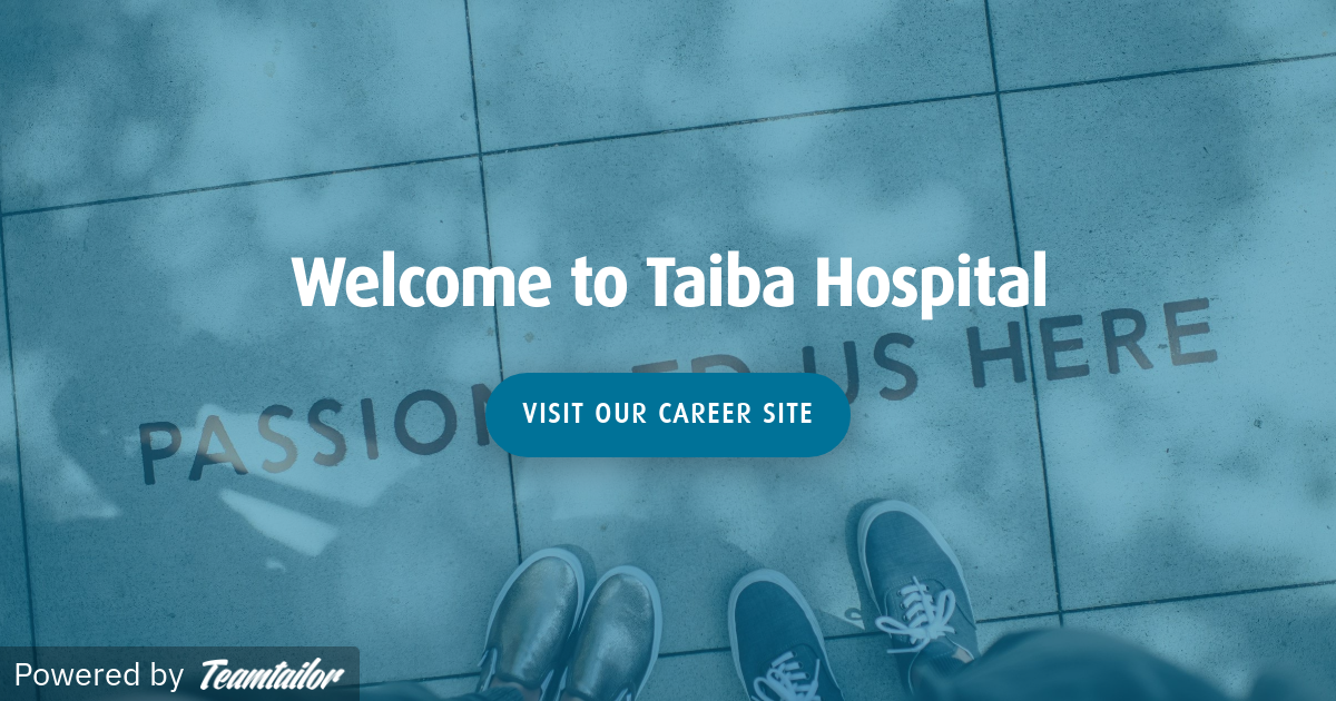 Caring for Every Life we Touch - Taiba Hospital