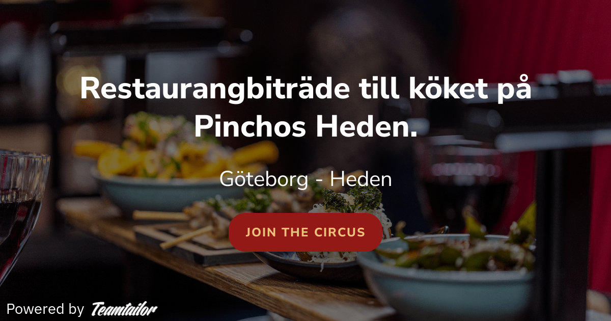 Restaurangbiträde till köket på Pinchos Heden. - Pinchos