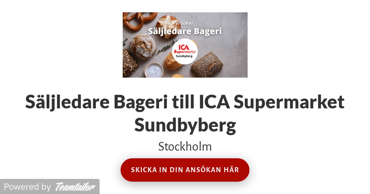 Säljledare Bageri till ICA Supermarket Sundbyberg - Personalica