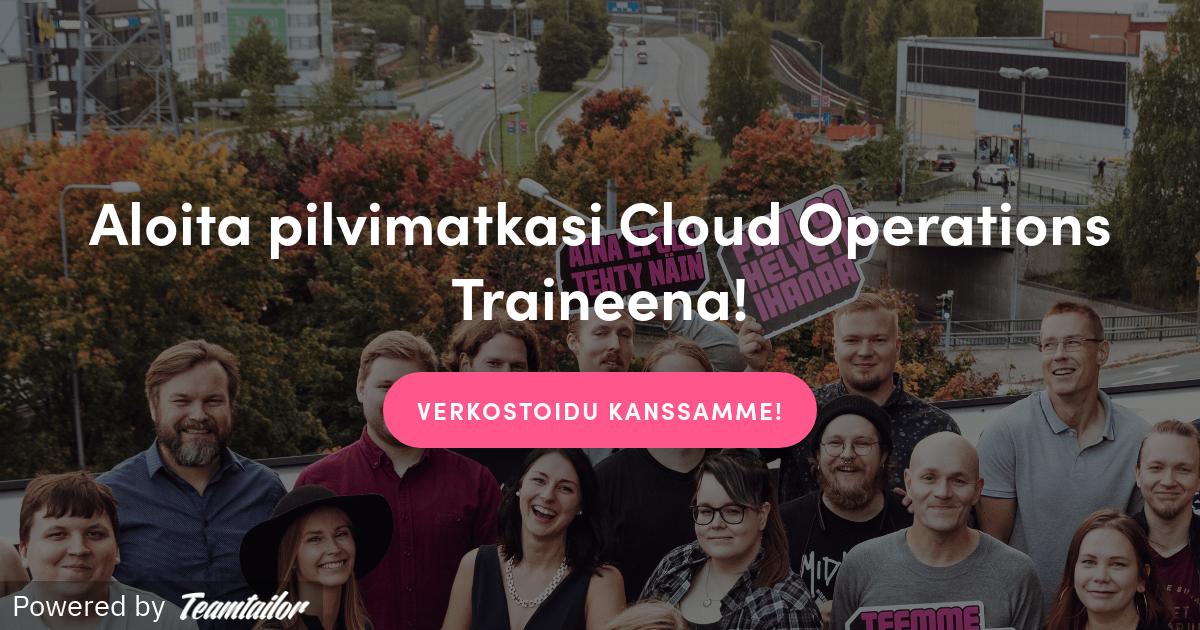 Aloita pilvimatkasi Cloud Operations Traineena! - Cloud2 Oy