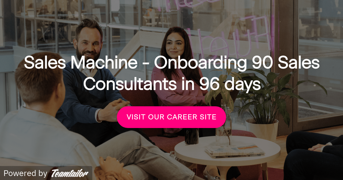 Sales Machine - Onboarding 90 Sales Consultants in 96 days - Svea Solar ...
