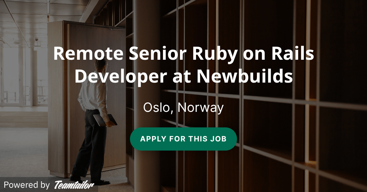 Remote Senior Ruby on Rails Developer at Newbuilds - Staffer