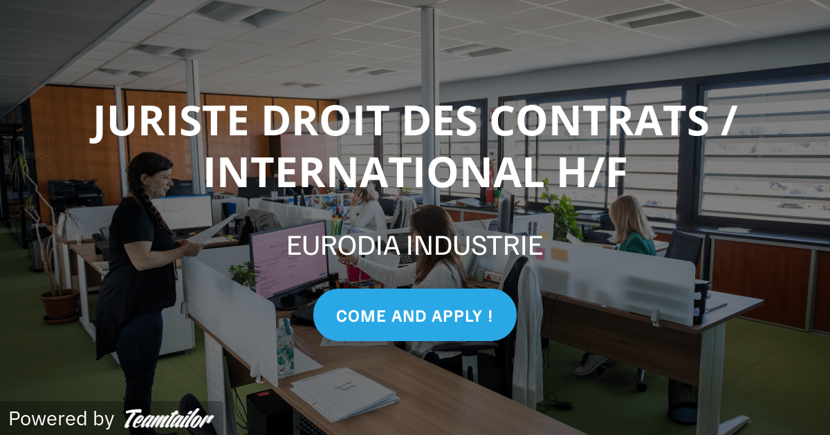 JURISTE DROIT DES CONTRATS / INTERNATIONAL H/F - Eurodia