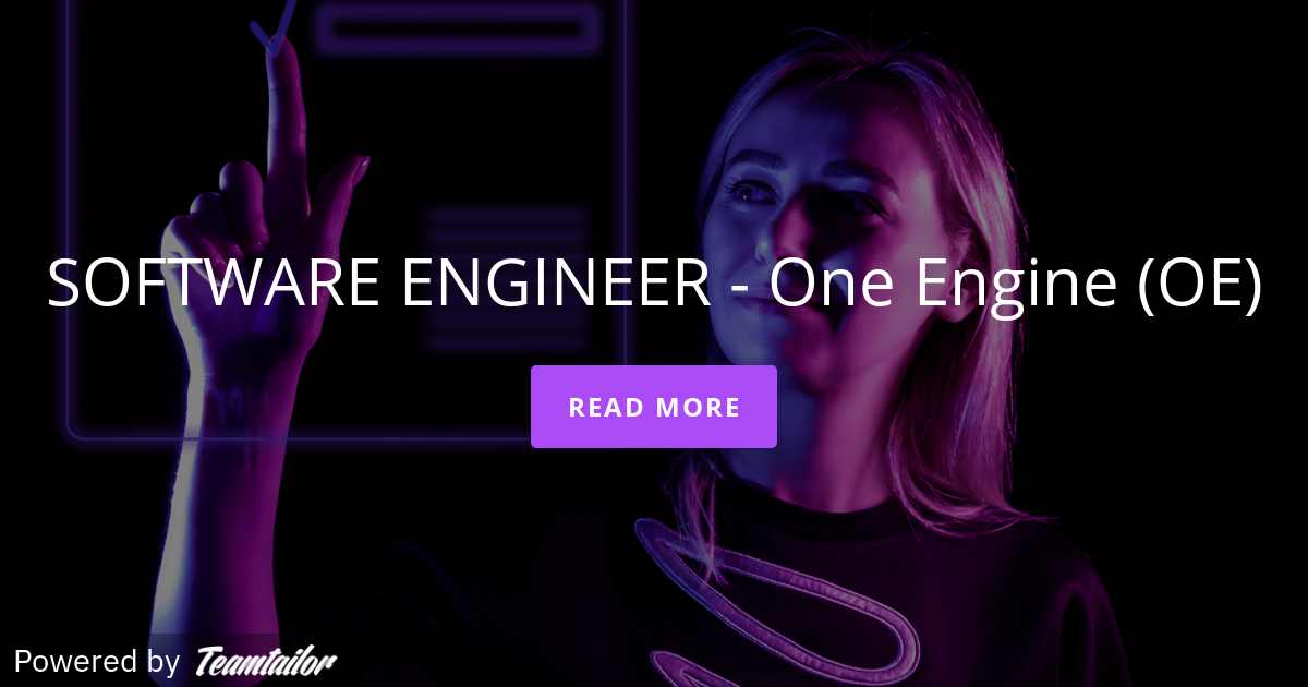 SOFTWARE ENGINEER - One Engine (OE) - NEXER TECH TALENT