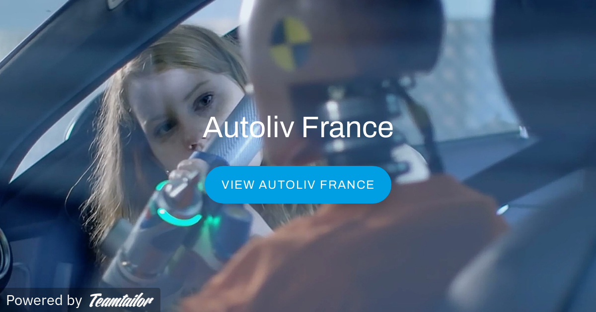 A decision that can change lives - Autoliv France