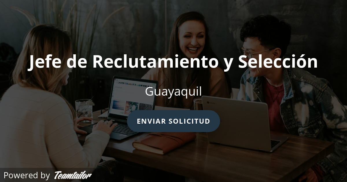 Jefe de Reclutamiento y Selección - Human Consulting Strategies