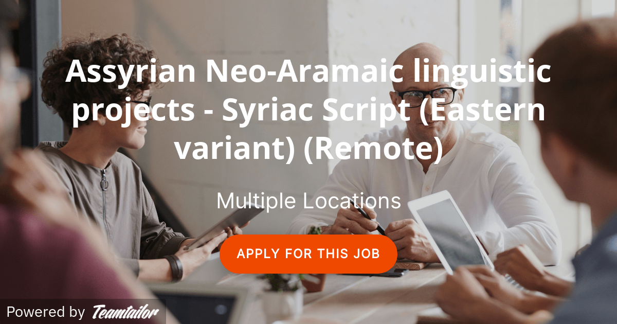 Assyrian Neo-Aramaic linguistic projects - Syriac Script (Eastern ...