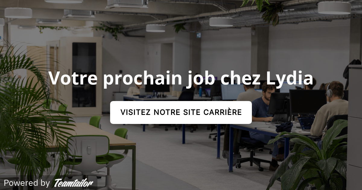 Votre prochain job chez Lydia - Lydia Solutions