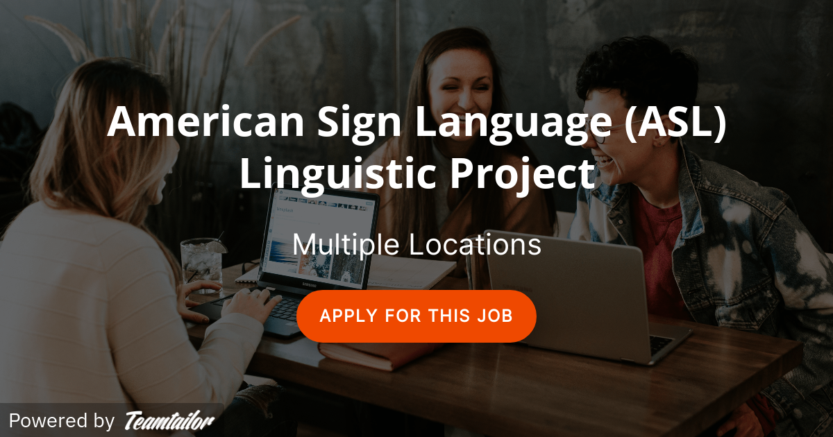 American Sign Language (ASL) Linguistic Project - Sigma Group