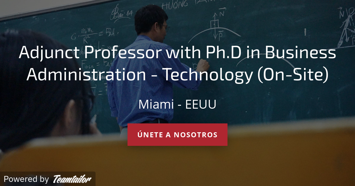 Adjunct Professor with Ph.D in Business Administration - Technology (On ...