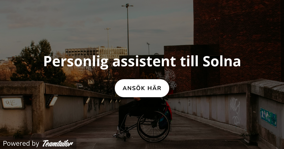 Personlig assistent till Solna - Vivant