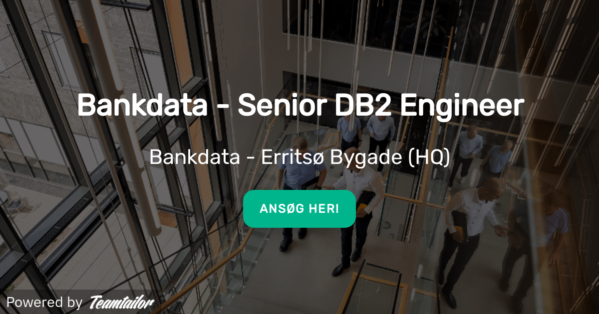 Bankdata - Senior DB2 Engineer - Kold+Partners