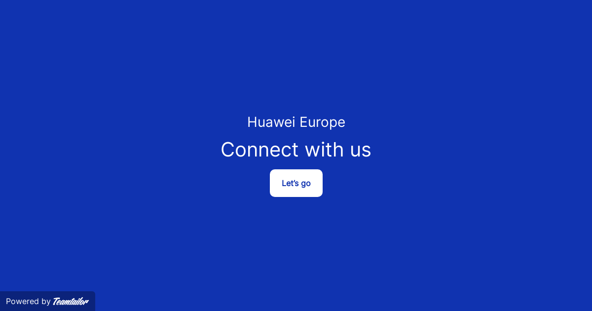 Huawei Europe – Connect
