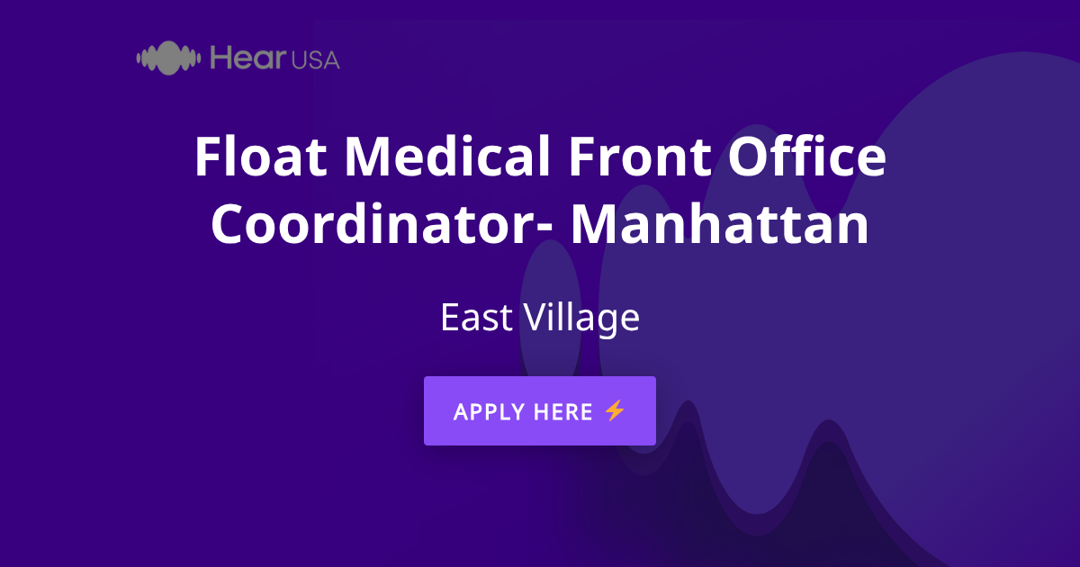Float Medical Front Office Coordinator- Manhattan - WSA Americas