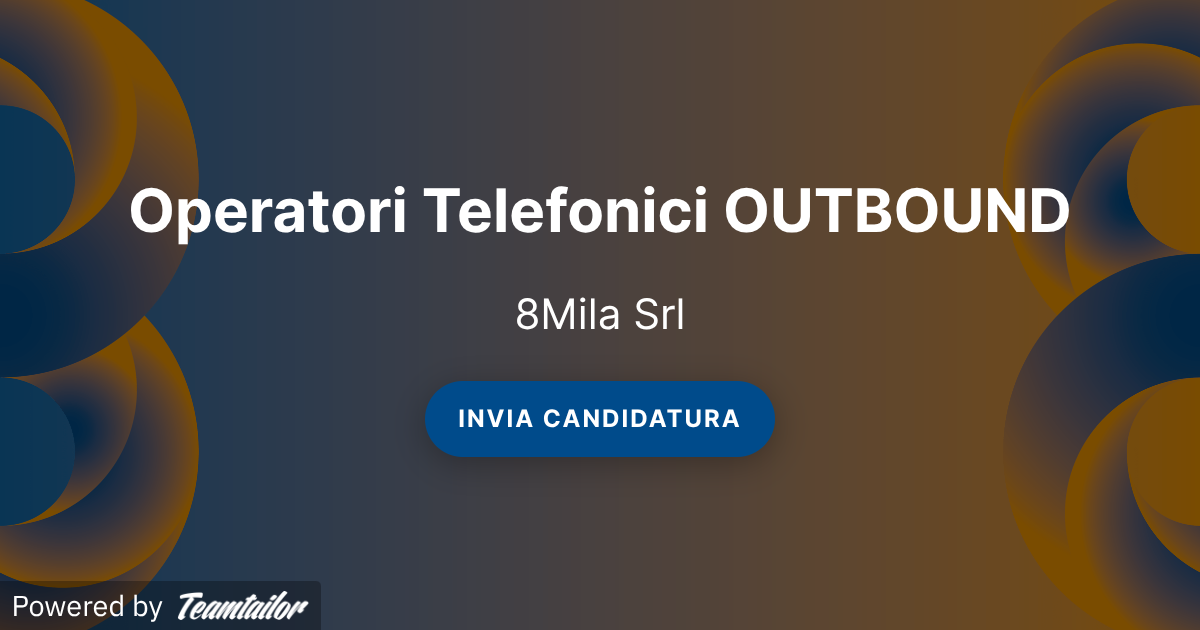 Operatori Telefonici OUTBOUND - 8mila