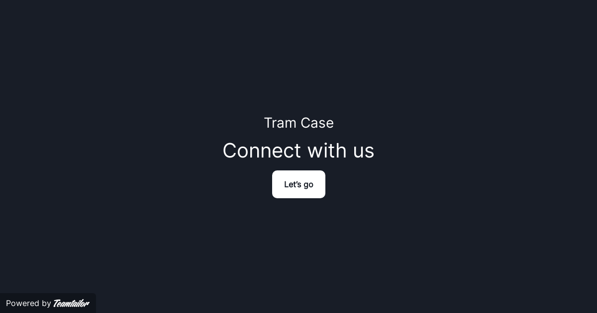 Tram Case – Connect
