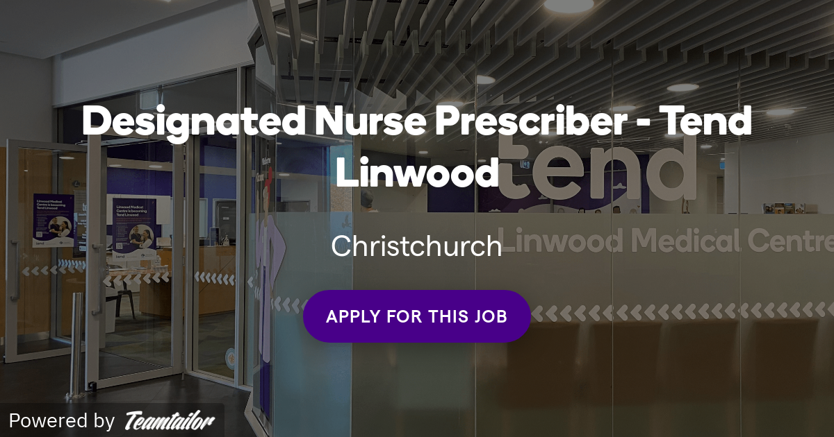 Designated Nurse Prescriber - Tend Linwood - Tend