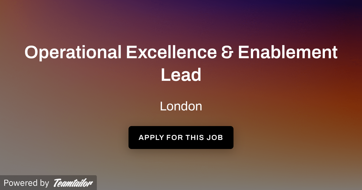 Operational Excellence & Enablement Lead - T&P