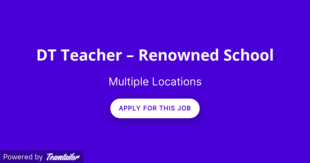 DT Teacher – Renowned School - Wayman Learning Trust