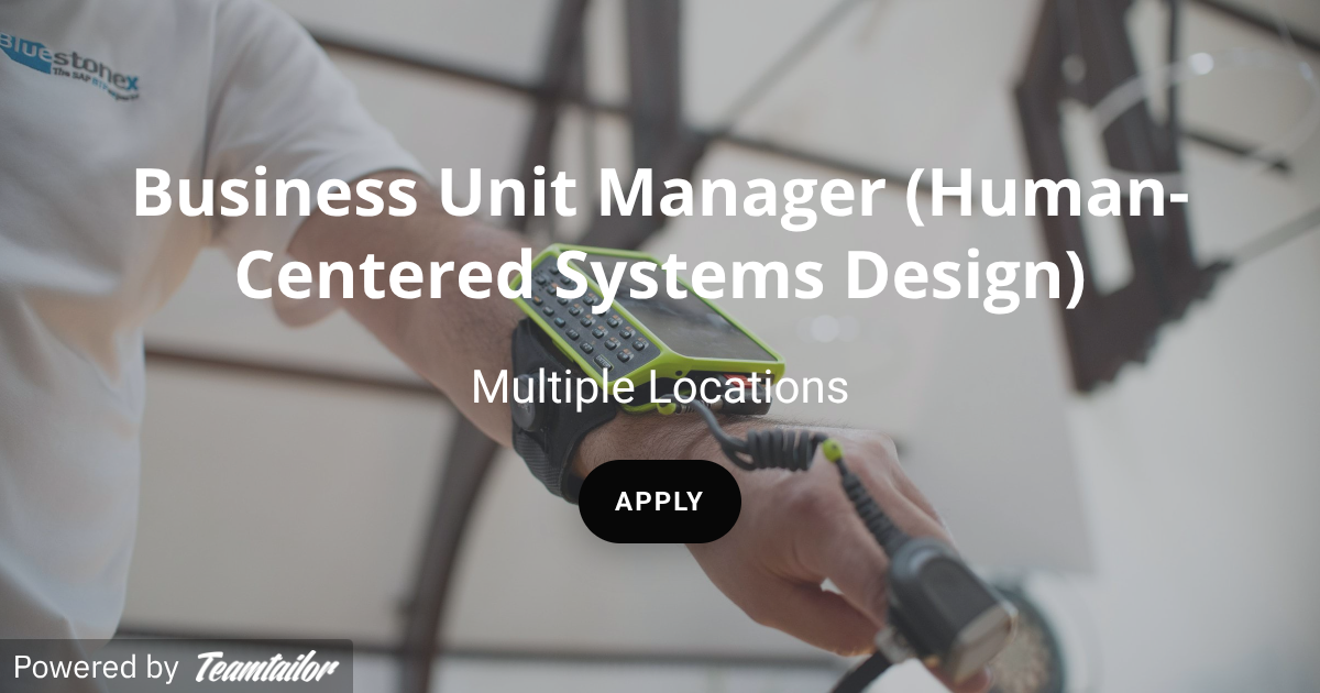 Business Unit Manager (Human-Centered Systems Design) - Actual Talent