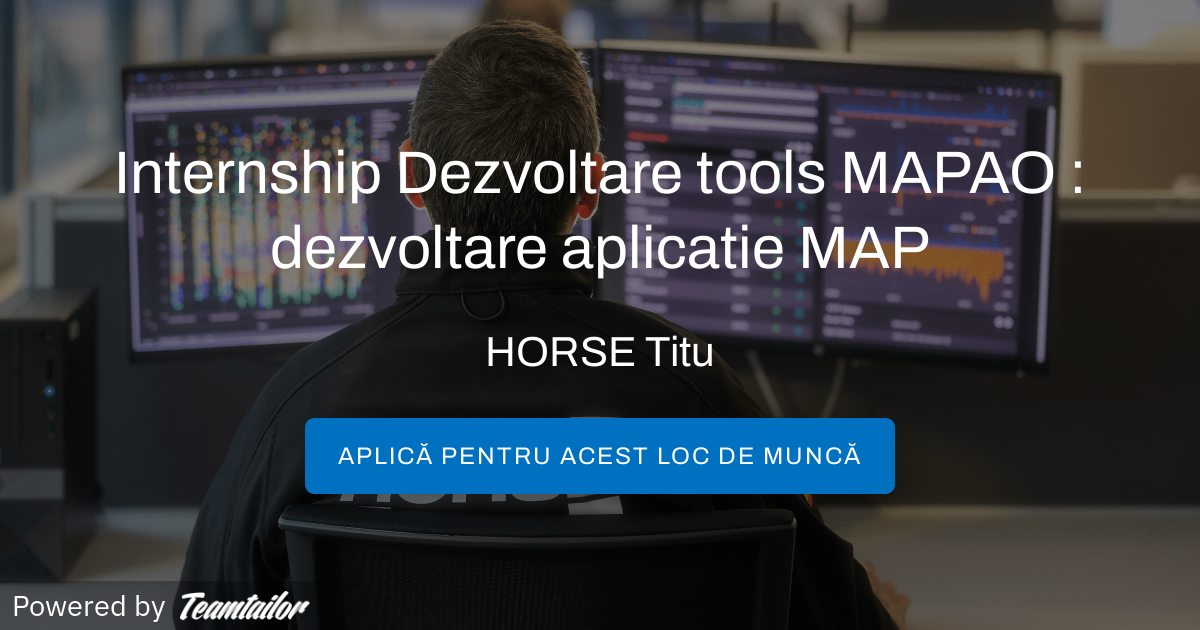 Internship Dezvoltare tools MAPAO : dezvoltare aplicatie MAP - Horse Technologies