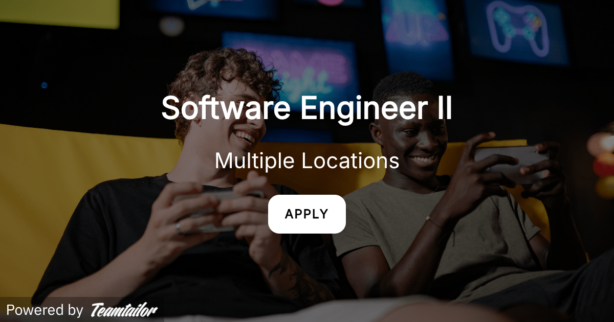 Software Engineer II - Stillfront