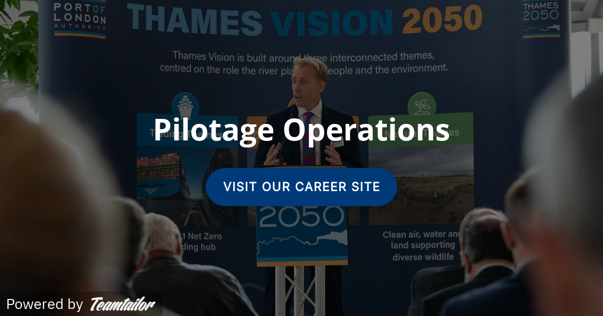 Pilotage Operations - Port of London Authority