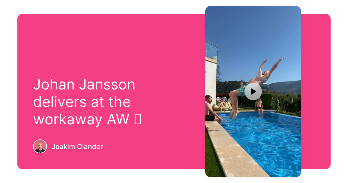 Johan Jansson delivers at the workaway AW ️ - Team stories - Teamtailor