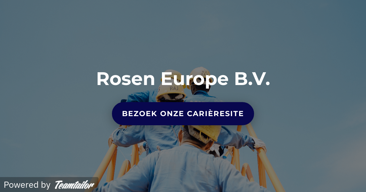 Rosen Europe B.V. - Recruitment Team