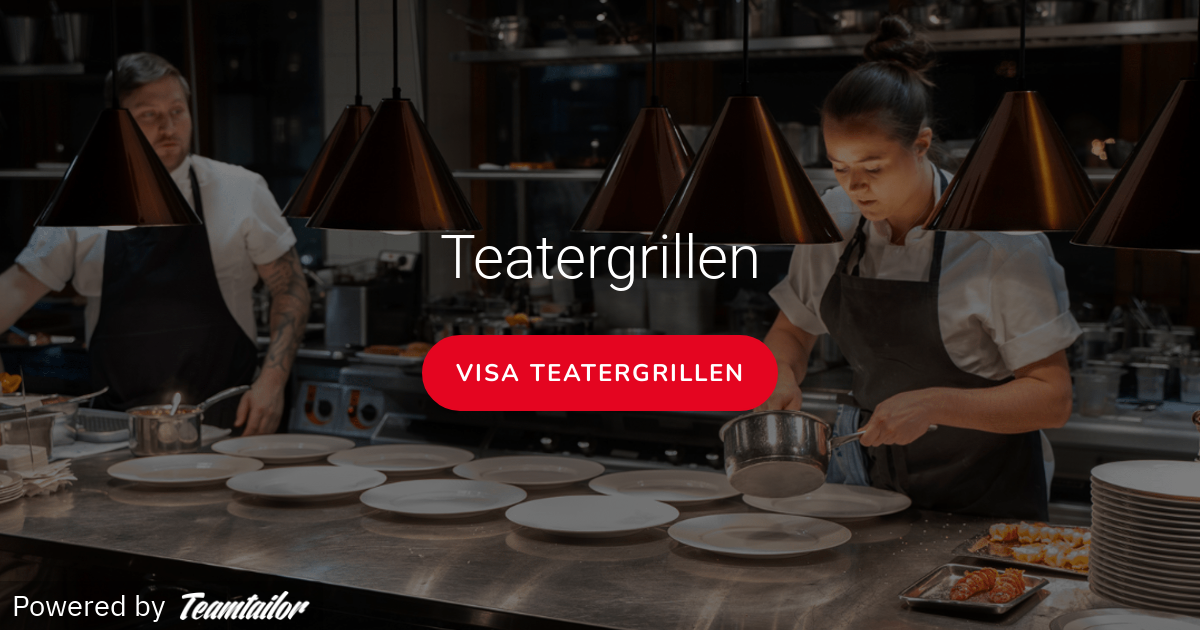Teatergrillen - Svenska Brasserier