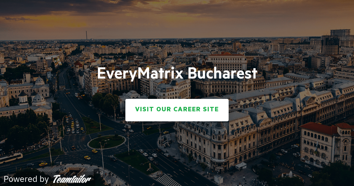 Bucharest Office - EveryMatrix