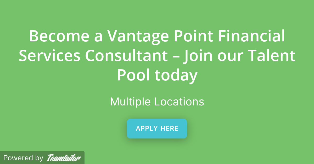 Become a Vantage Point Financial Services Consultant – Join our Talent ...
