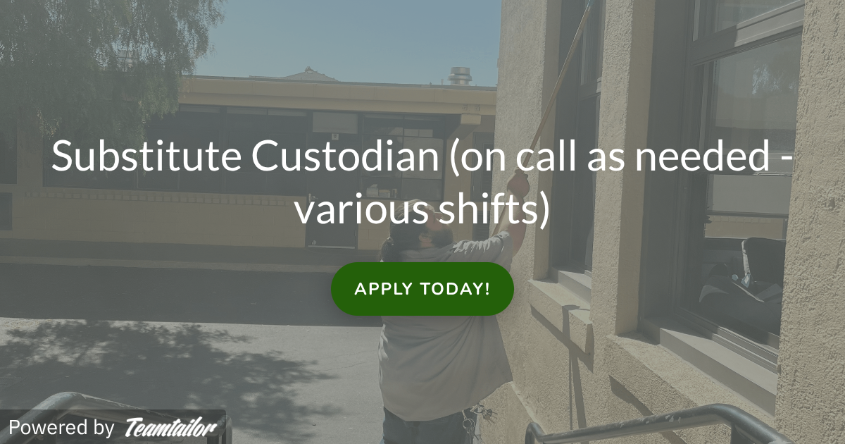 Substitute Custodian (on call as needed - various shifts) - Redwood ...