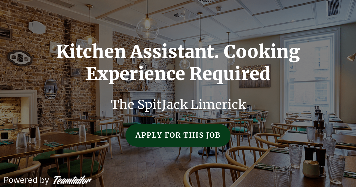 Kitchen Assistant. Cooking Experience Required - The SpitJack